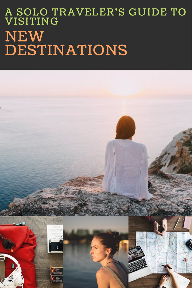 A Solo Traveler’s Guide to Visiting New Destinations - Traveltweaks