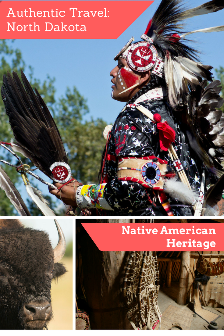 Authentic Travel – Discover Native American History in North Dakota ...